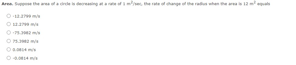 Solved Area. Suppose the area of a circle is decreasing at a | Chegg.com