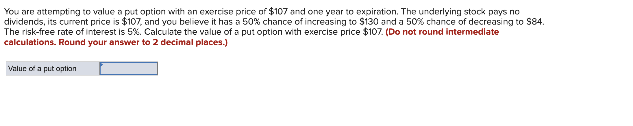 Solved You are attempting to value a put option with an | Chegg.com