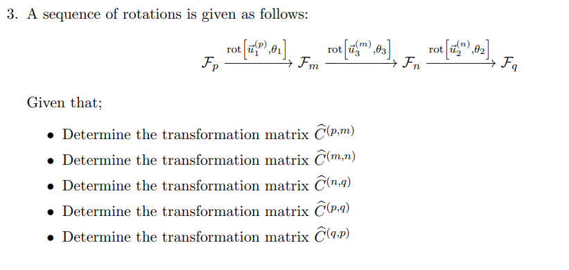 A sequence of ﻿rotations is ﻿given as | Chegg.com