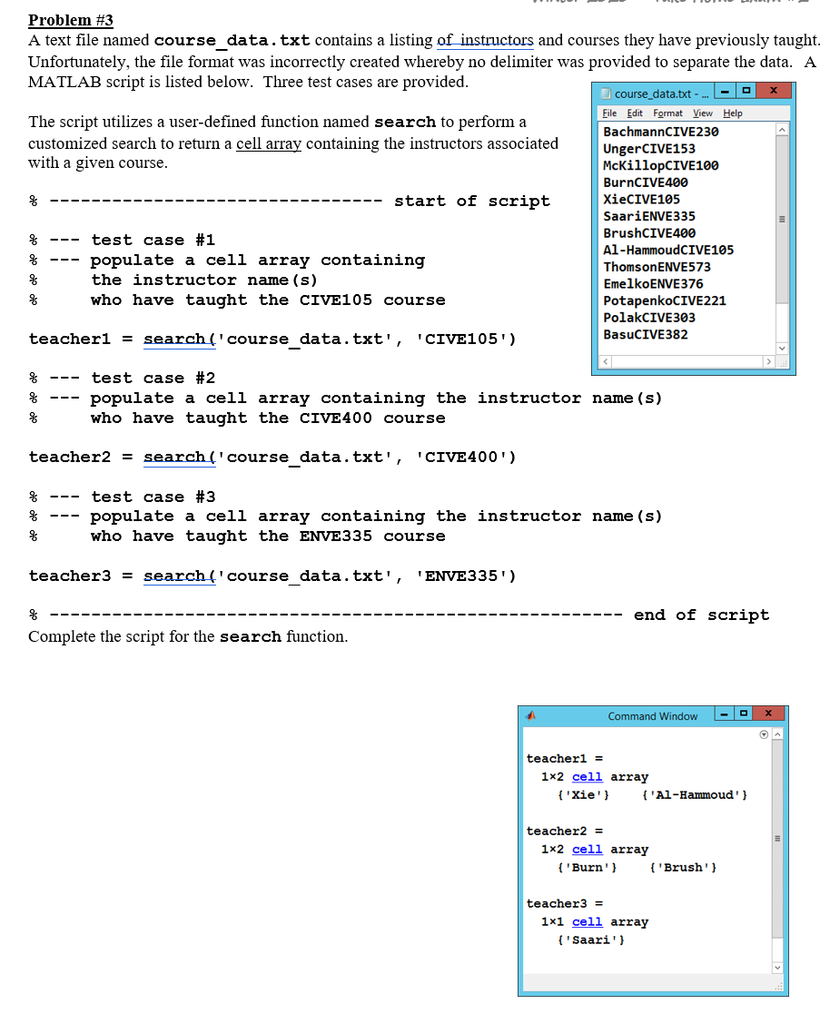 Solved Problem #3 A text file named course_data.txt contains | Chegg.com