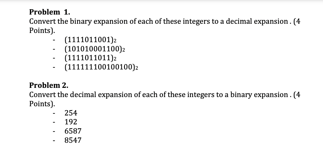 Solved Problem 1. Convert the binary expansion of each of | Chegg.com