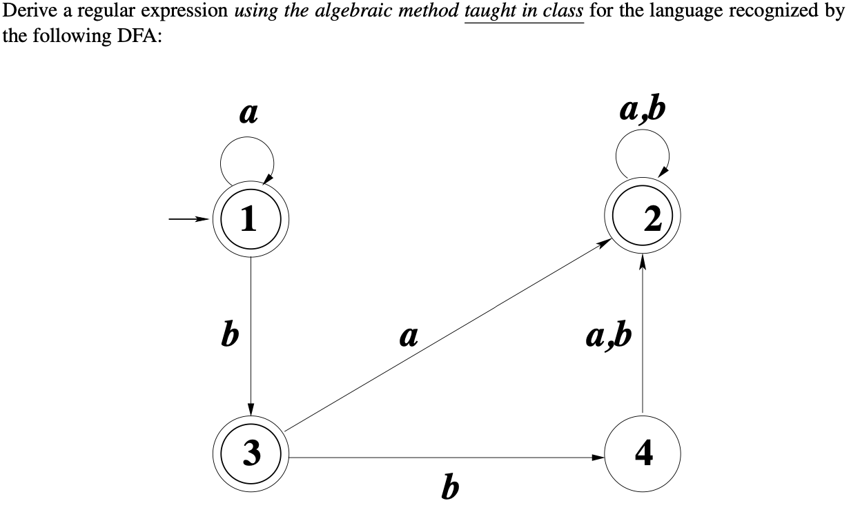 Solved Derive a regular expression using the algebraic | Chegg.com