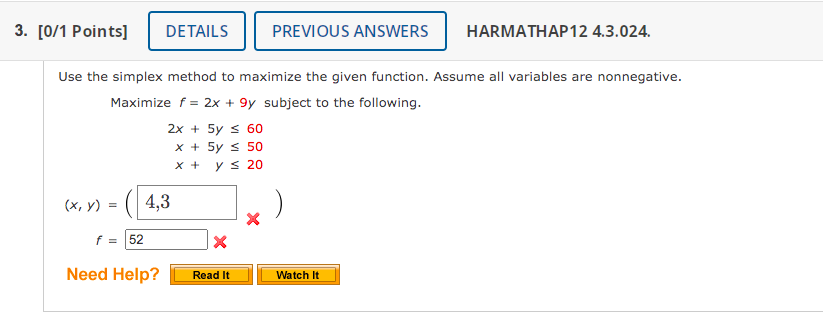 Solved Se The Simplex Method To Maximize The Given Function 