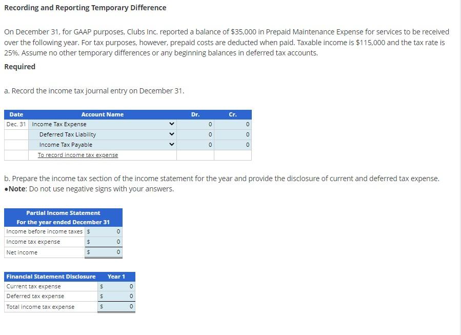 Solved Recording and Reporting Temporary Difference On | Chegg.com