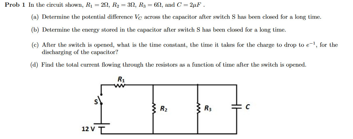 Solved Prob 1 In the circuit shown, R1 = 212, R2 = 312, R3 = | Chegg.com