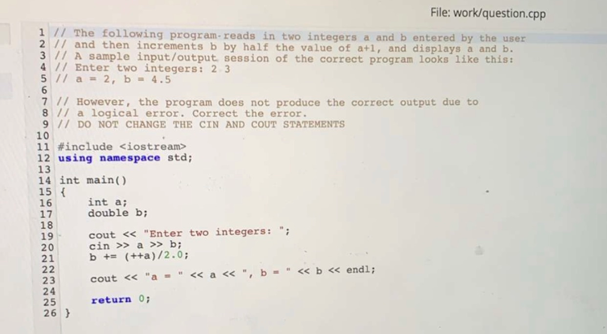 Solved File: work/question.cpp 1 // The following | Chegg.com