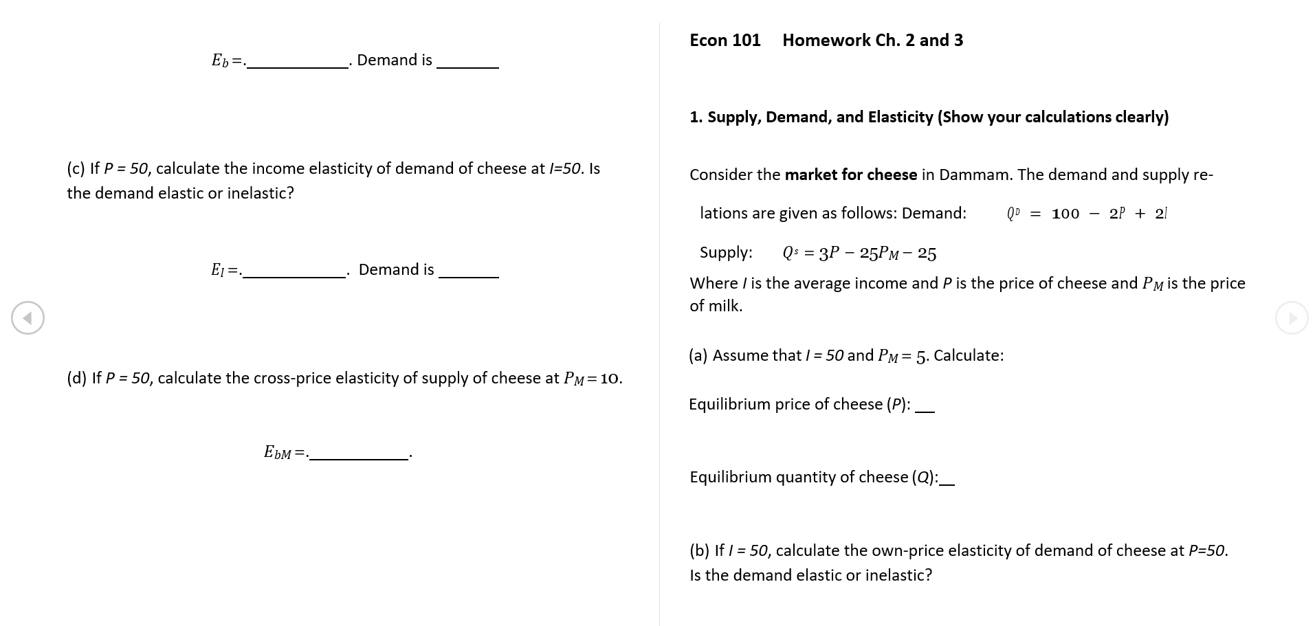 Solved Econ 101 Homework Ch. 2 and 3 Eb Demand is 1. Supply, | Chegg.com