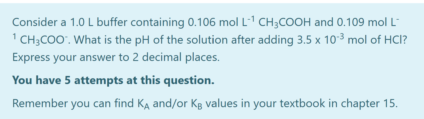Solved Consider a 1.0 L buffer containing 0.106 mol L-1 | Chegg.com