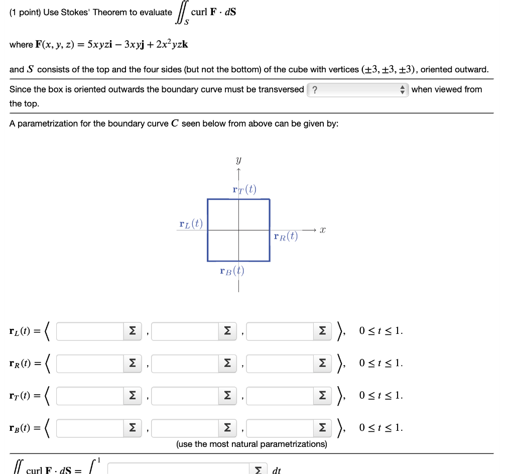 Solved (1 point) Use Stokes' Theorem to evaluate // curl F. | Chegg.com