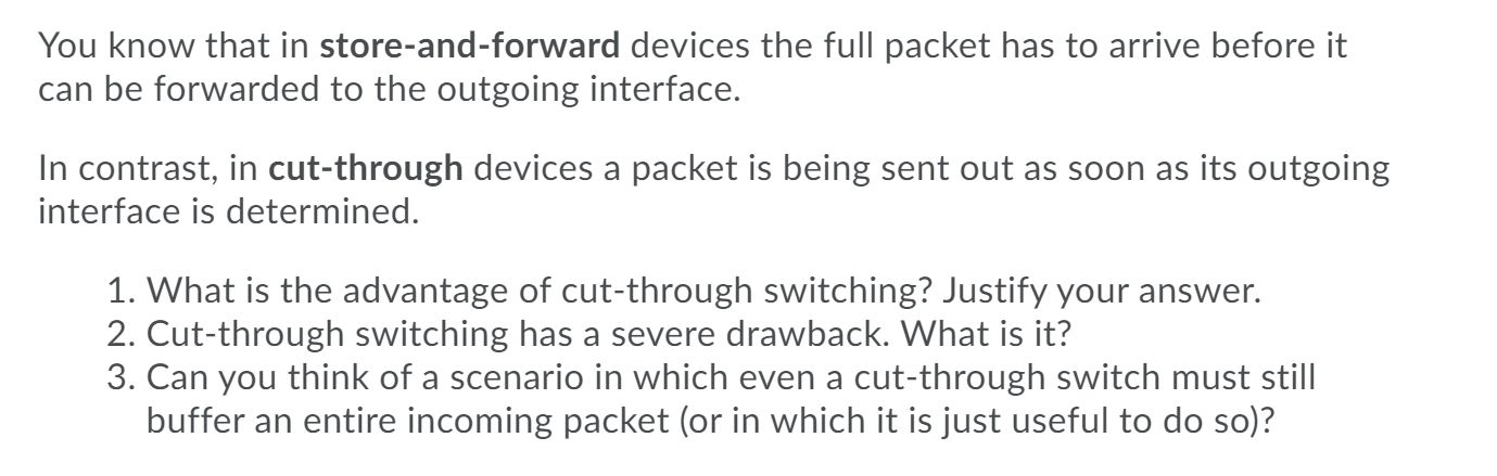 Solved You know that in store-and-forward devices the full | Chegg.com