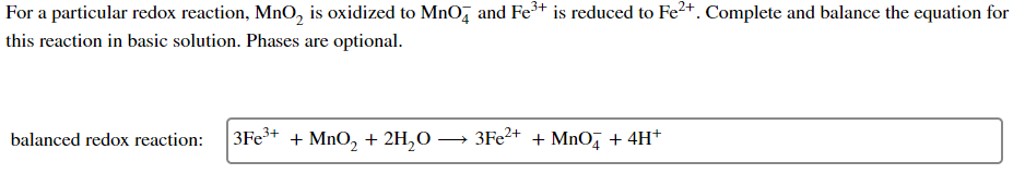 Solved For a particular redox reaction, MnO2 is oxidized to | Chegg.com