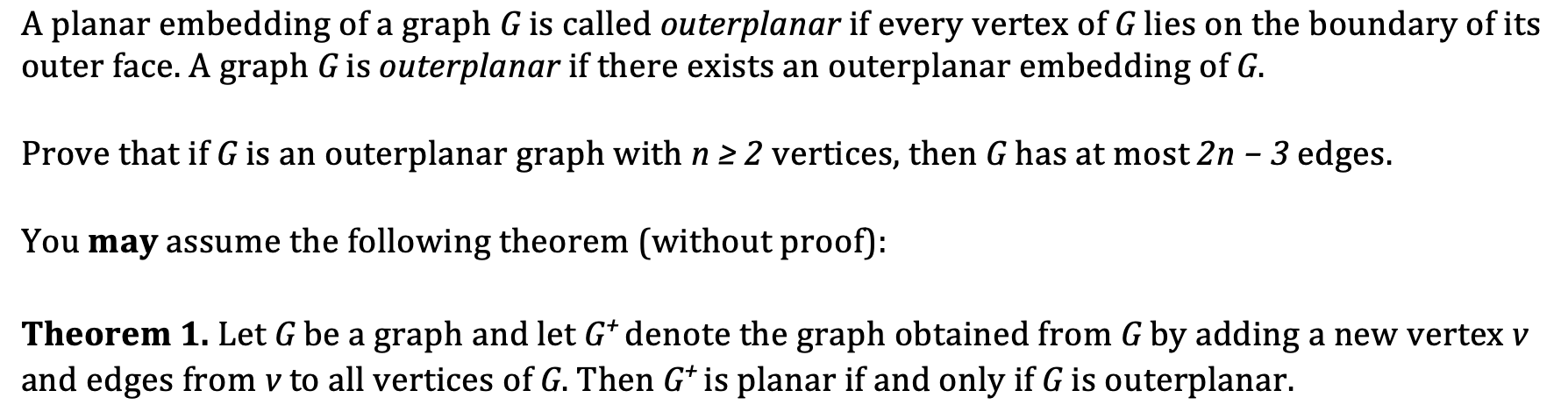 Solved A planar embedding of a graph G is called outerplanar | Chegg.com