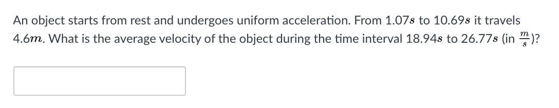 Solved An object starts from rest and undergoes uniform | Chegg.com