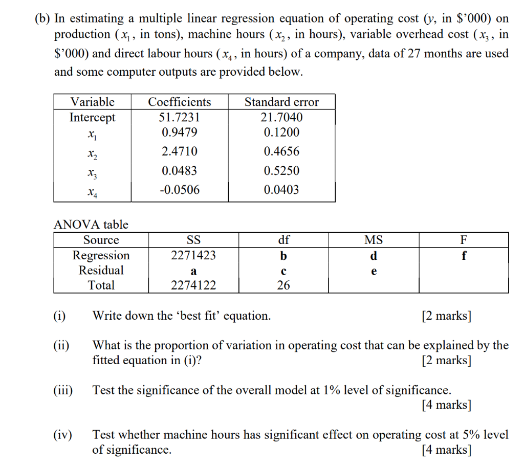 Solved (b) In estimating a multiple linear regression | Chegg.com