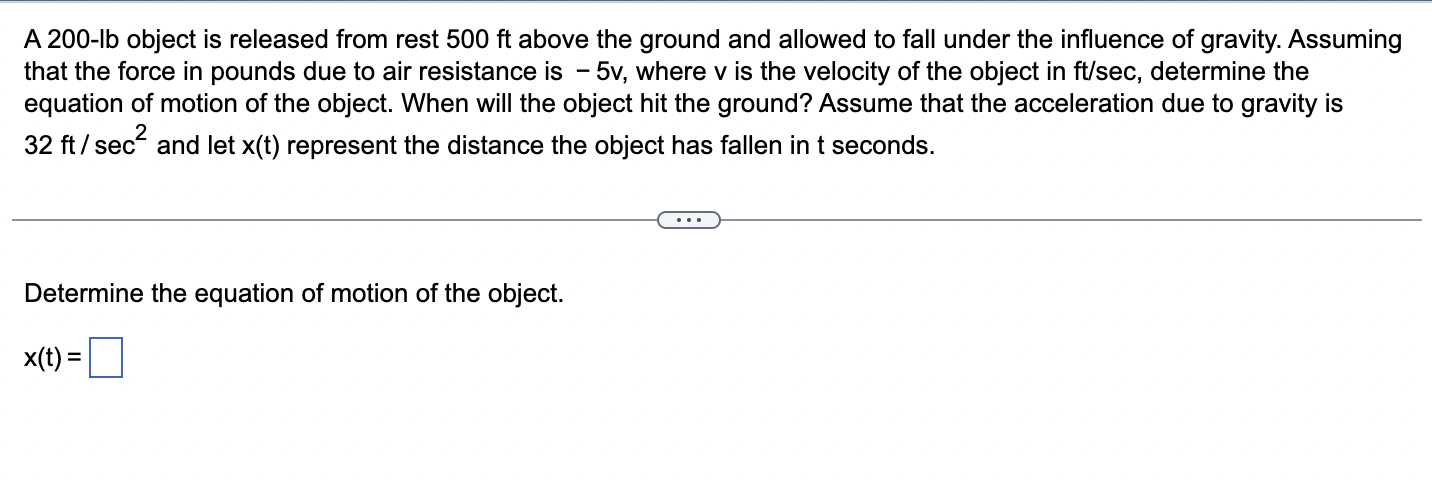 Solved A 200-Ib object is released from rest 500ft above the | Chegg.com
