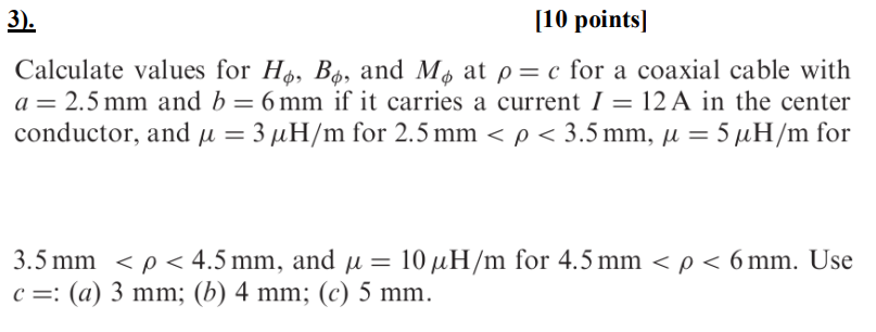 Solved Calculate values for Hϕ,Bϕ, and Mϕ at ρ=c for a | Chegg.com