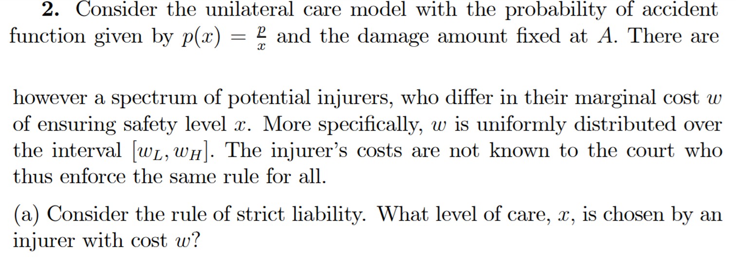 Solved Consider the unilateral care model with the | Chegg.com