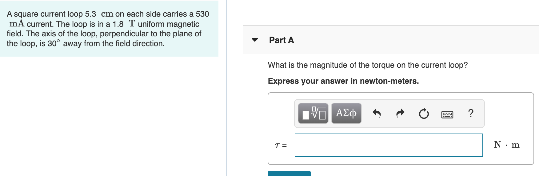 Solved A square current loop 5.3 cm on each side carries a | Chegg.com