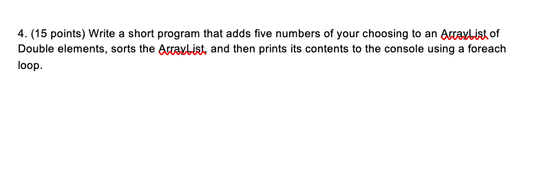 Solved 4 15 Points Write A Short Program That Adds Five 