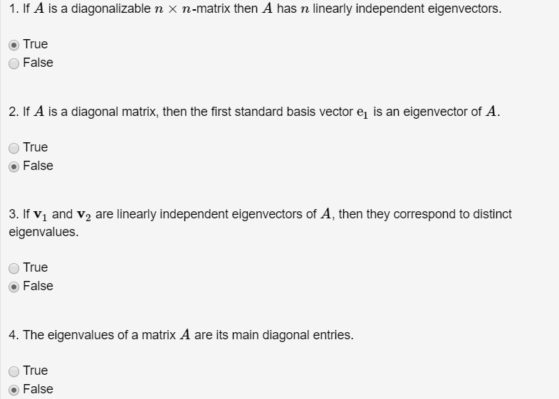 Solved 1 If A Is A Diagonalizable N × N Matrix Then A Has N 