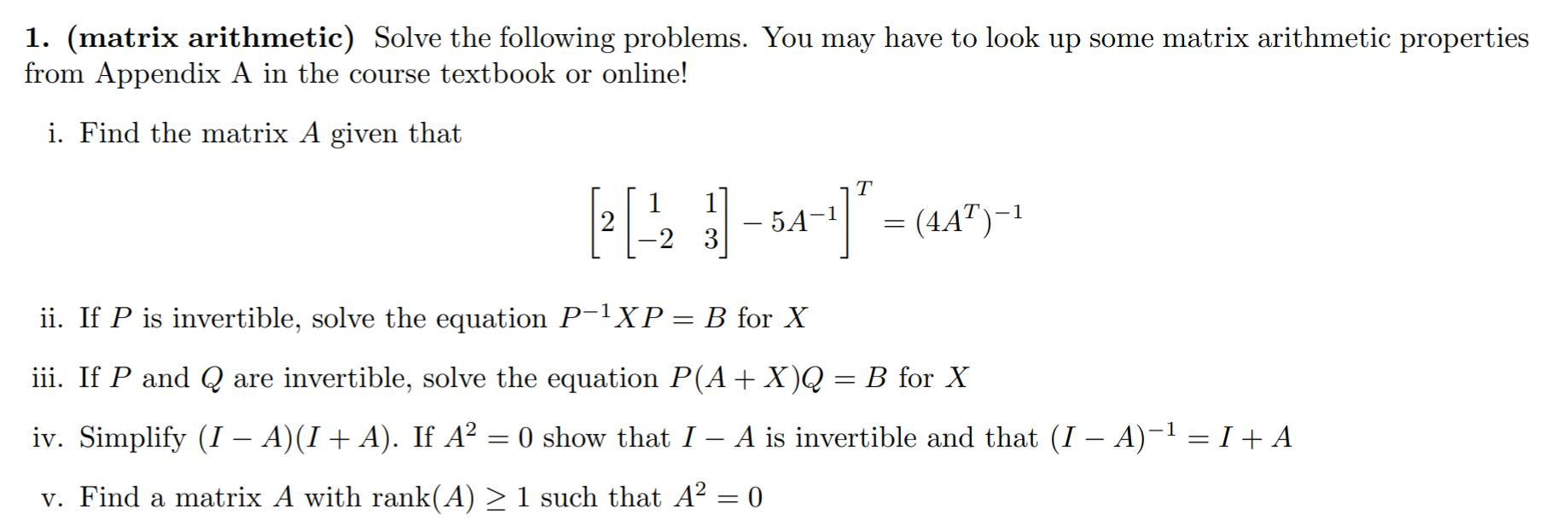 Solved 1. (matrix arithmetic) Solve the following problems. | Chegg.com