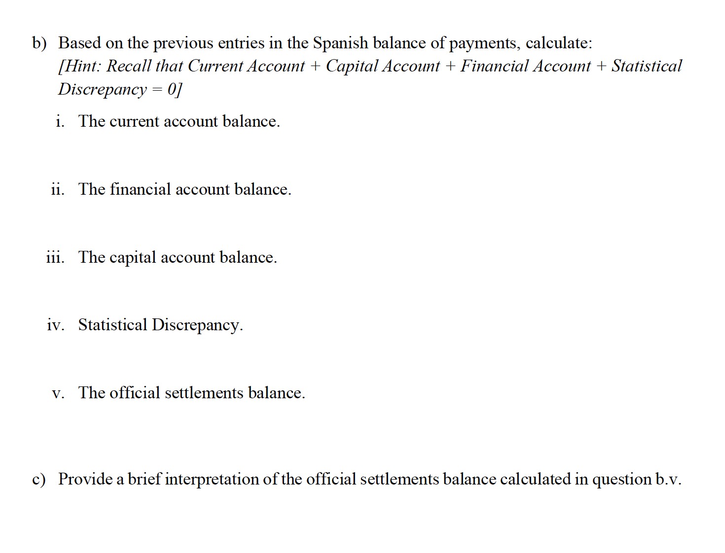 Solved b) ﻿Based on the previous entries in the Spanish | Chegg.com