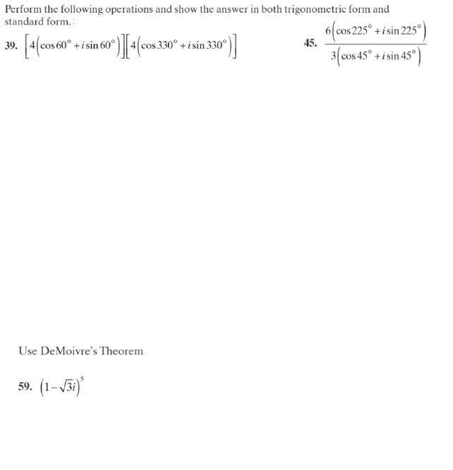 Solved Perform The Following Operations And Show The Answer