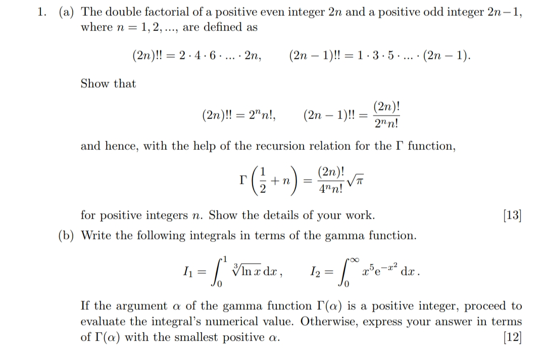 Solved 1. (a) The double factorial of a positive even | Chegg.com
