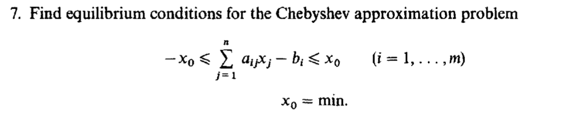 7. Find equilibrium conditions for the Chebyshev | Chegg.com