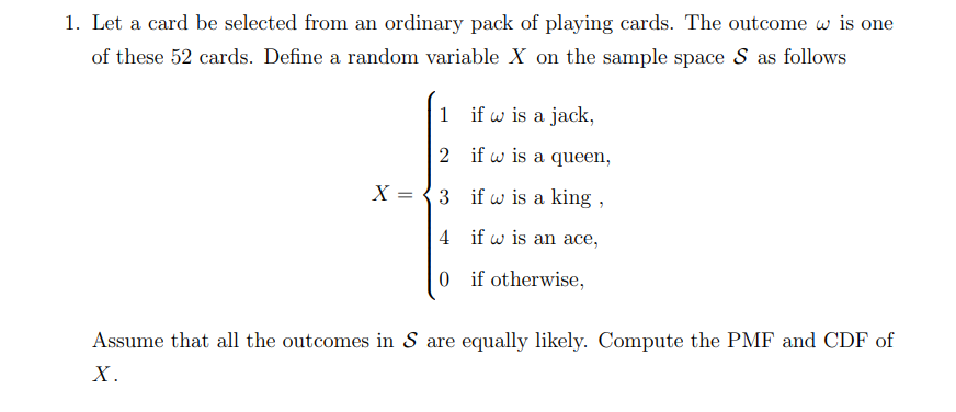 Solved Let a card be selected from an ordinary pack of | Chegg.com