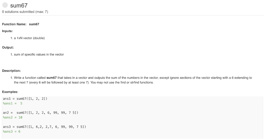 Solved sum67 O solutions submitted (max: 7) Function Name: | Chegg.com