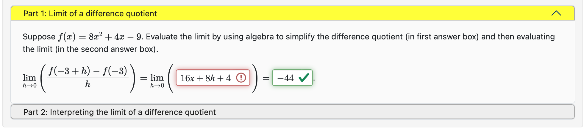 Solved Part 1: Limit of a difference quotientSuppose | Chegg.com