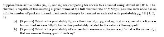 a Suppose three active nodes (m, n, and n.) are | Chegg.com