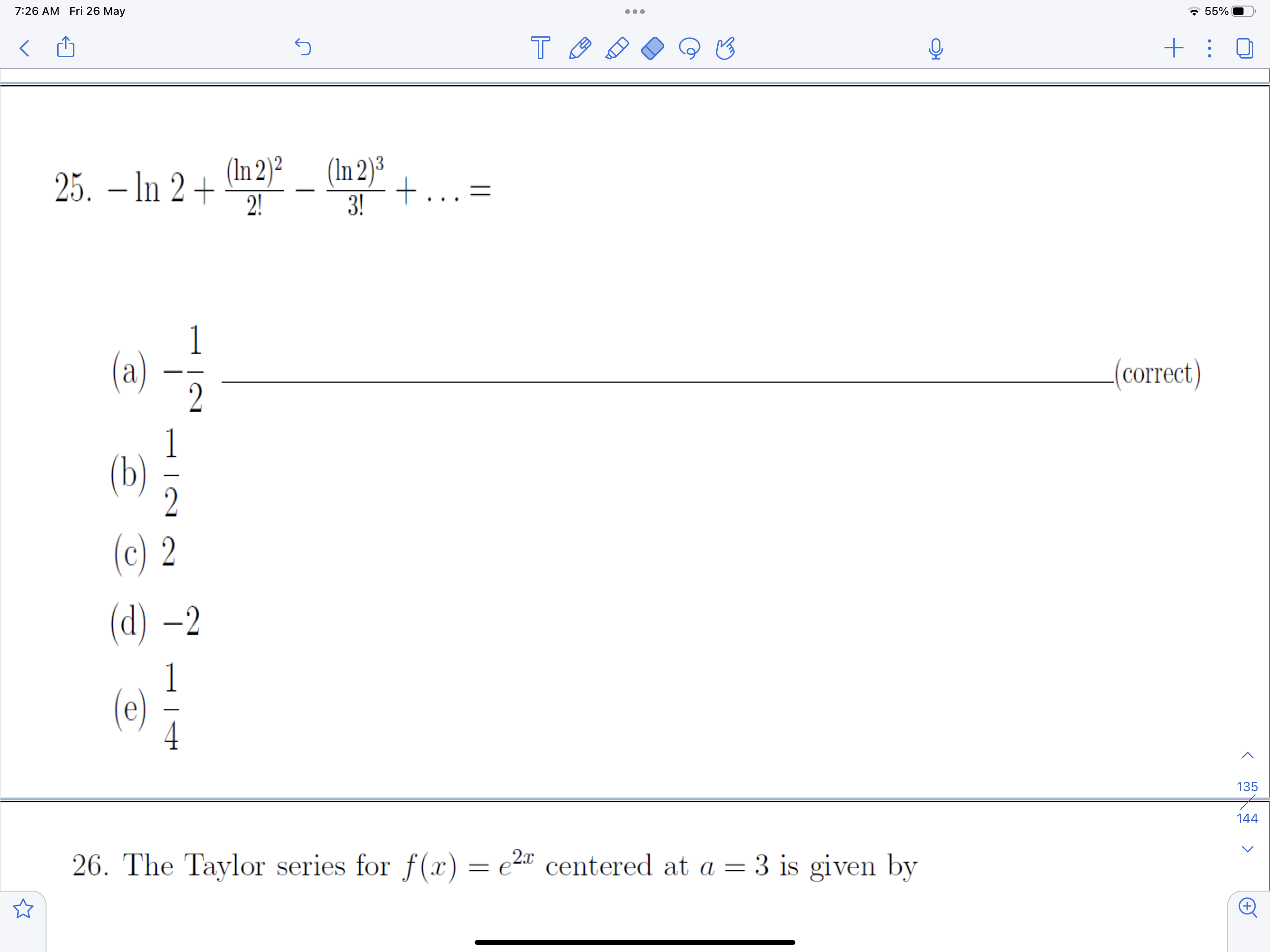 Solved 25.−ln2+2!(ln2)2−3!(ln2)3+…= (a) −21 (correct) (b) 21 | Chegg.com