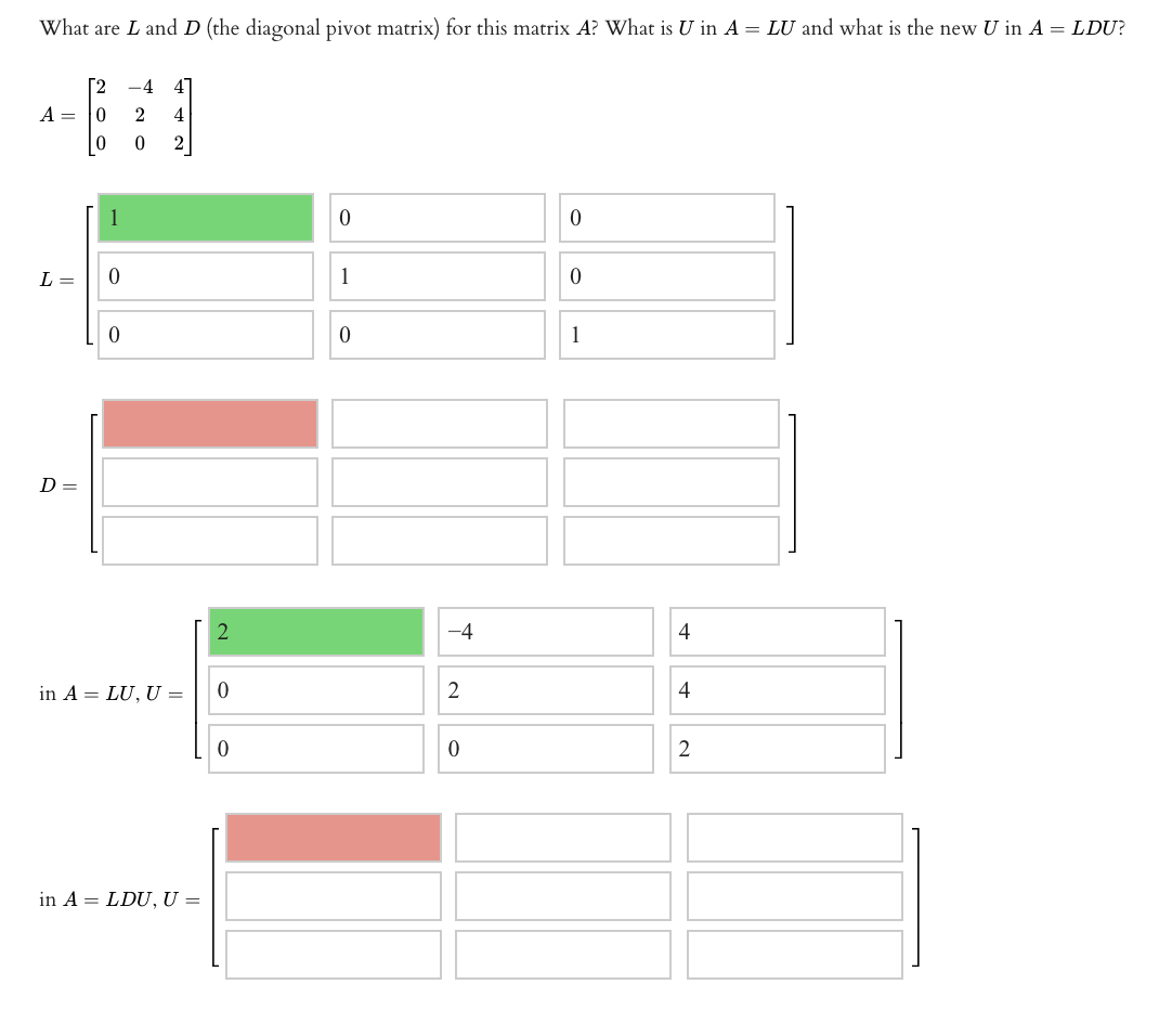 Solved What are L and D (the diagonal pivot matrix) for this | Chegg.com