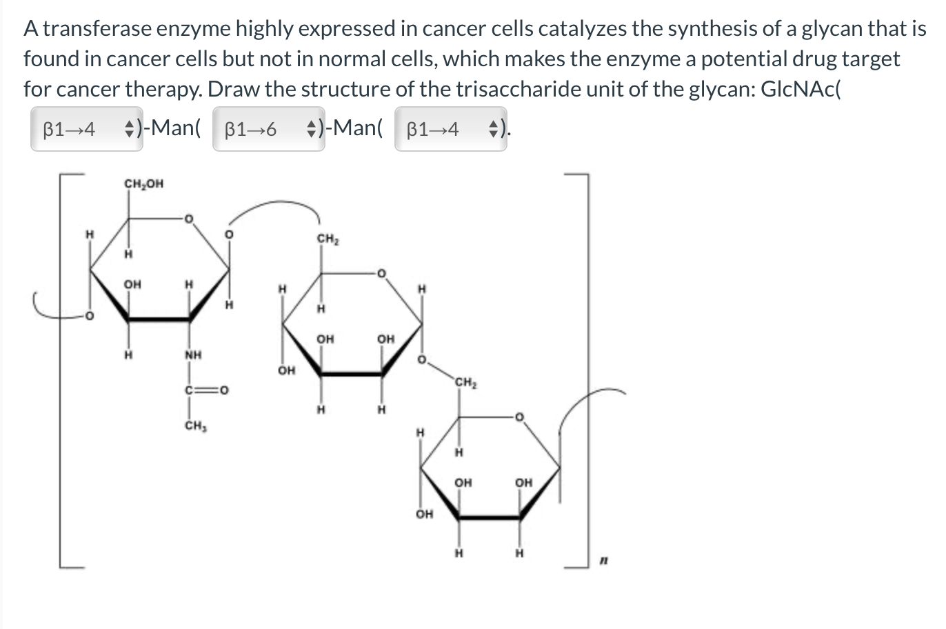 Solved A transferase enzyme highly expressed in cancer cells | Chegg.com