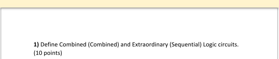 Solved 1) Define Combined (Combined) and Extraordinary | Chegg.com