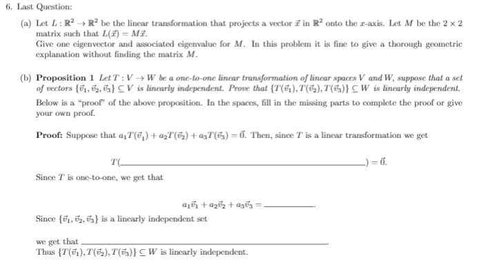 Solved 6. Last Question: (a) Let L: R2 + R2 be the linear | Chegg.com