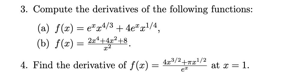 Solved 3. Compute the derivatives of the following | Chegg.com