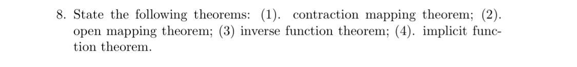 Solved 8. State the following theorems: (1). contraction | Chegg.com