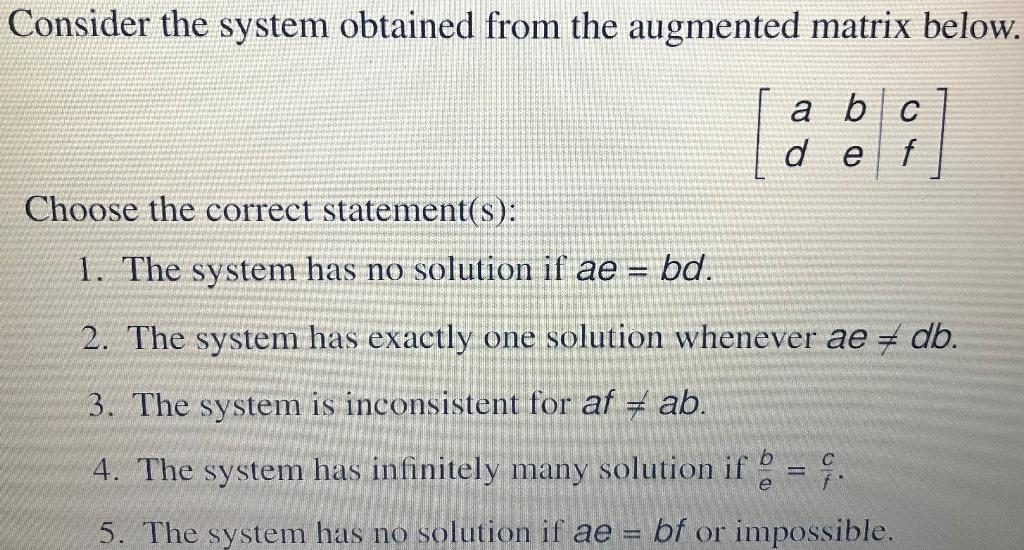 Solved Consider the system obtained from the augmented | Chegg.com