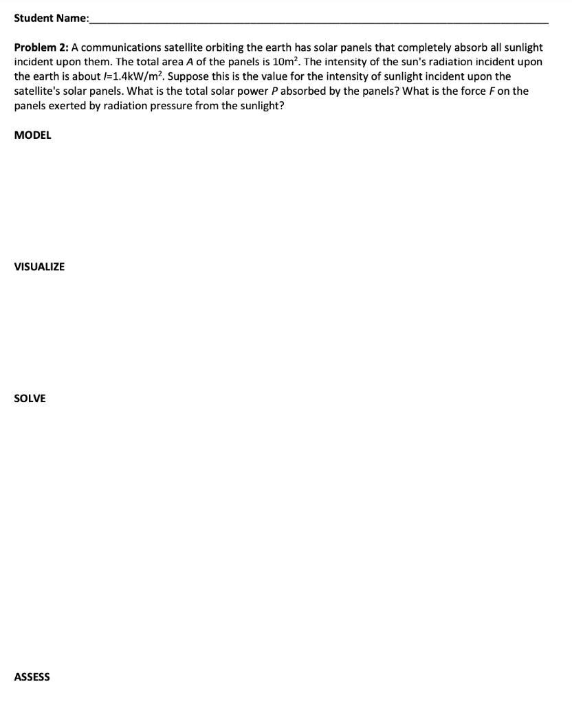Solved Student Name: Problem 2: A communications satellite | Chegg.com Solved Student Name: Problem 2: A communications satellite | Chegg.com