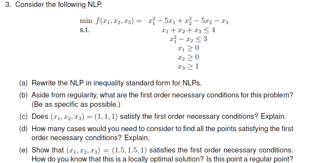 Solved 3. Consider the following NLP. min f (x1, 22, 23) = | Chegg.com