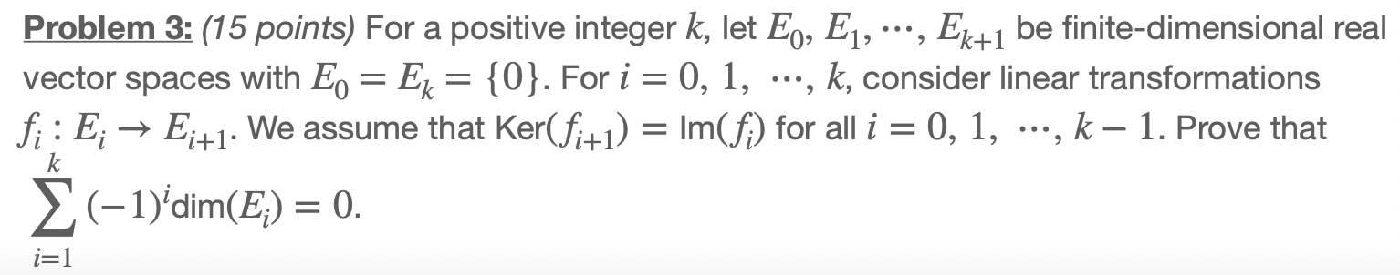 Solved Problem 3: (15 points) For a positive integer k, let | Chegg.com