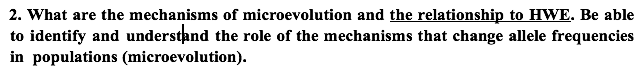 Solved 2. What are the mechanisms of microevolution and the | Chegg.com