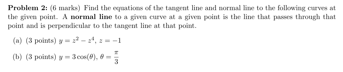 Problem 2: (6 ﻿marks) ﻿Find the equations of the | Chegg.com