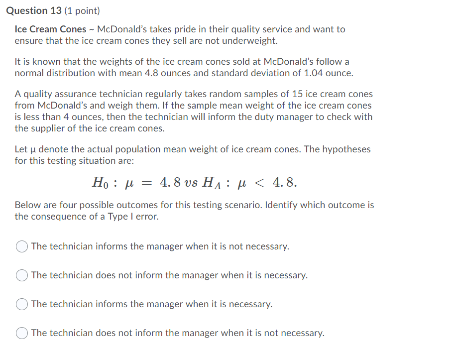 Solved Question 13 (1 point) Ice Cream Cones - McDonald's | Chegg.com