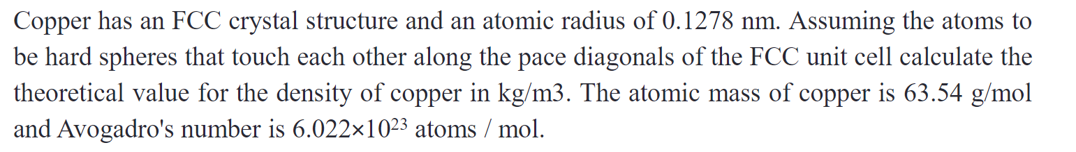 Solved Copper has an FCC crystal structure and an atomic | Chegg.com