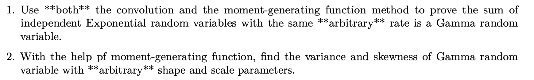 1. Use ∗∗ both ∗∗ the convolution and the | Chegg.com