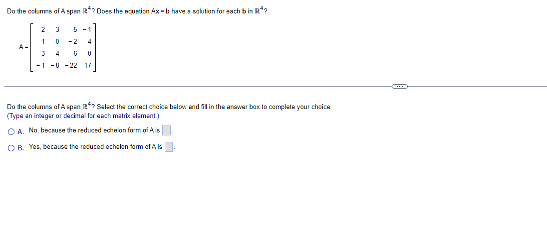 Solved Do the columns of A span R4 ? Does the equation Ax=b | Chegg.com